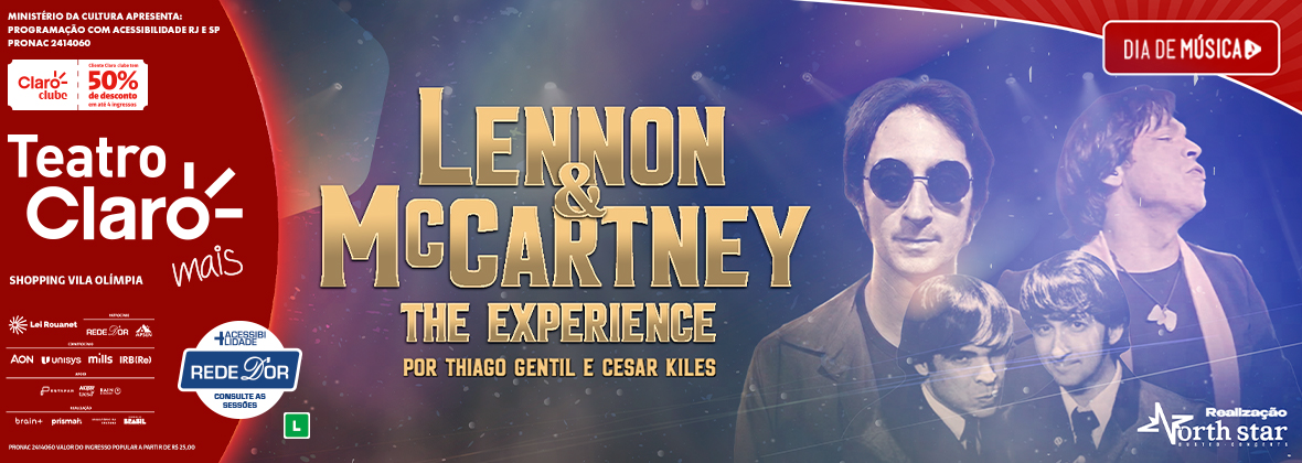 Lennon & Mccartney - The Experience - Agenda Cultural São Paulo